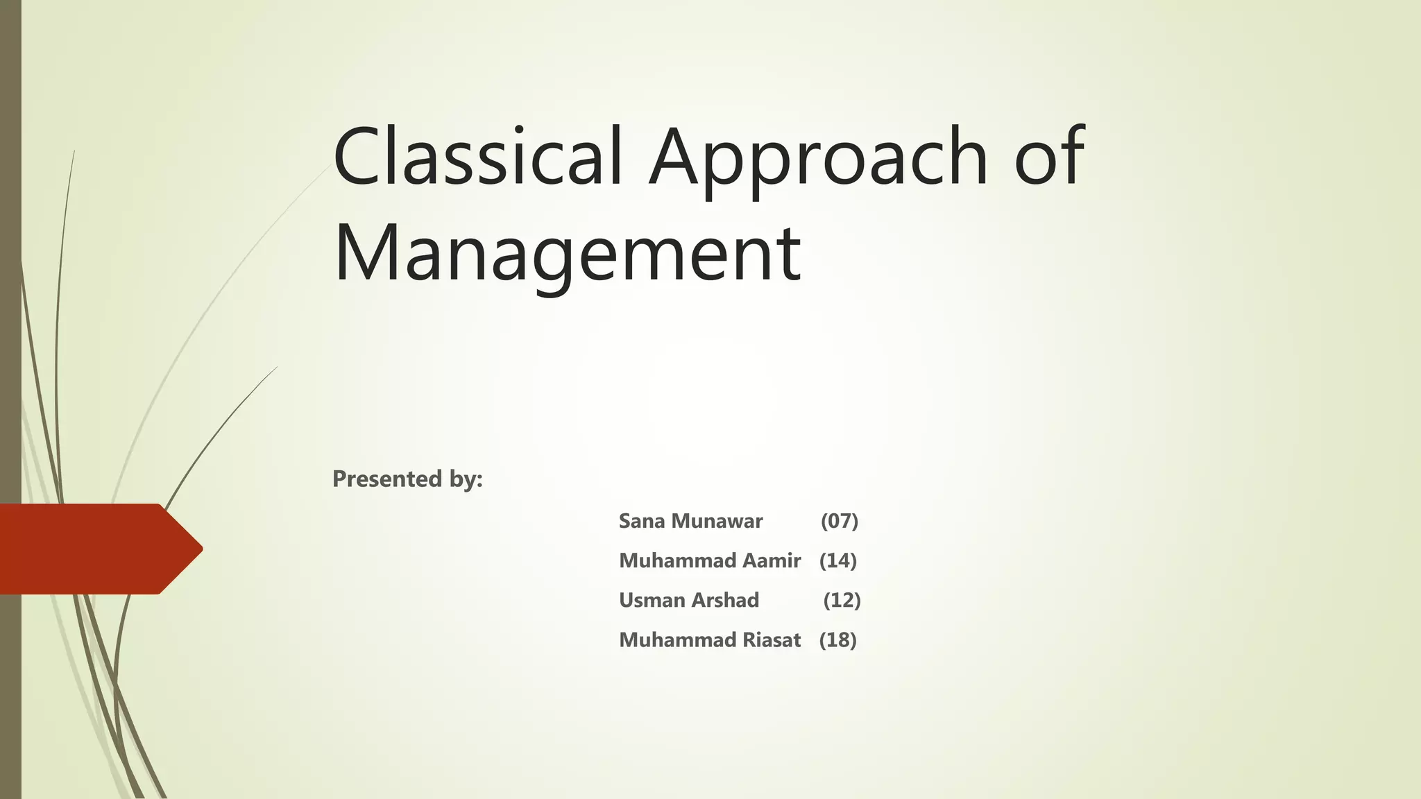 Classical Approach of Management | PPTX
