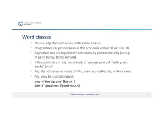Classical Armenian – Morphology – Part 2 Nominal Morphology.pdf