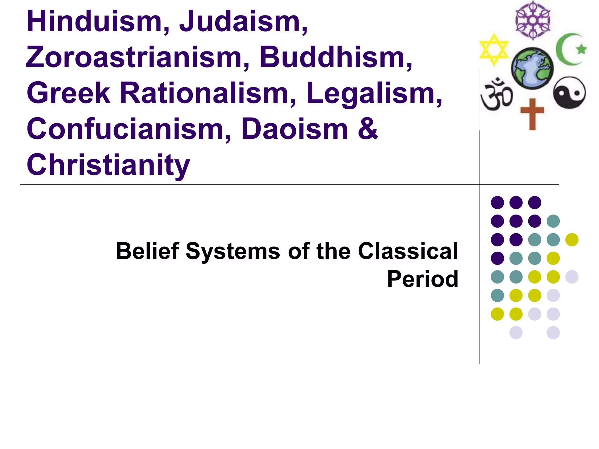 Classical belief systems | PPTX