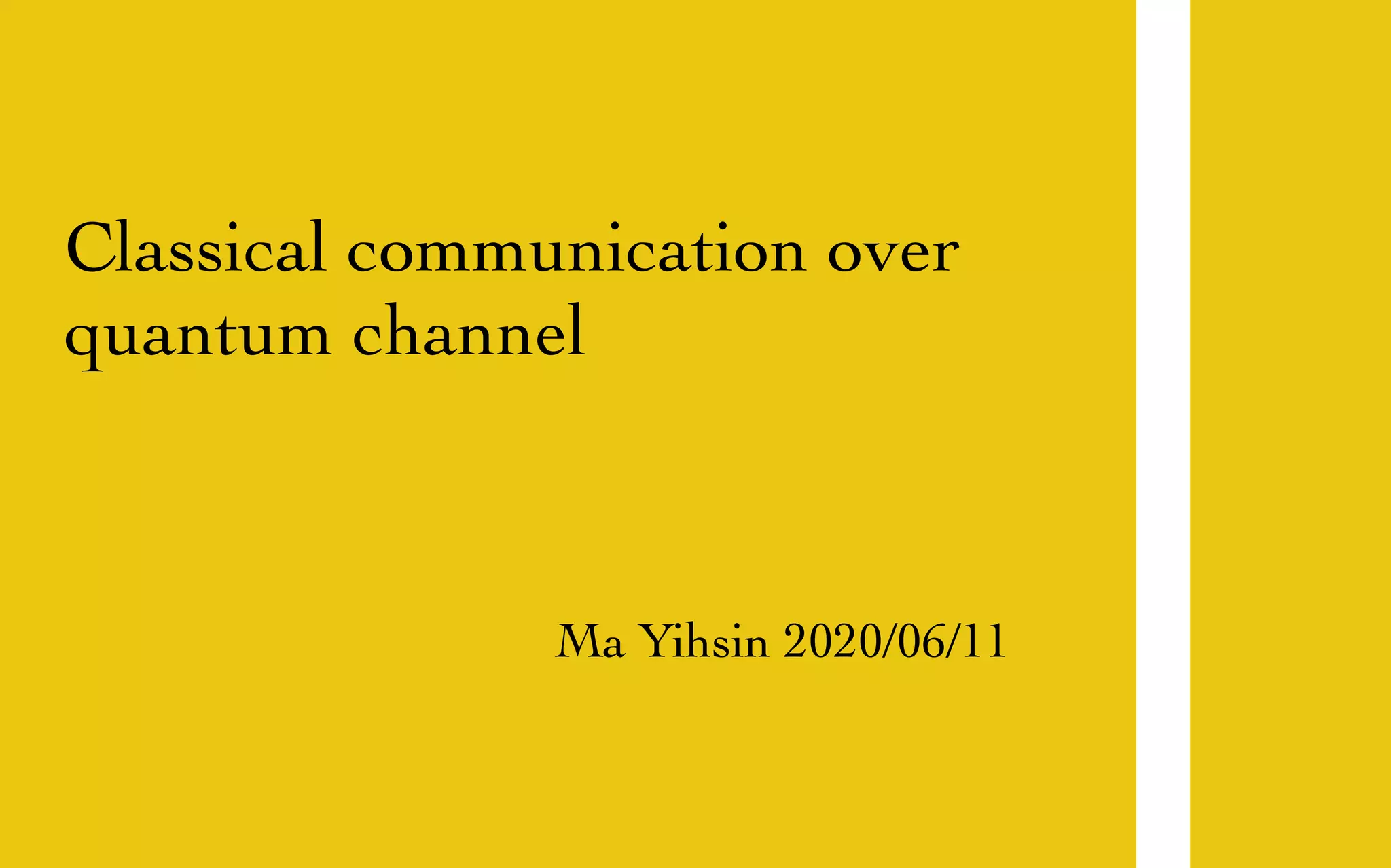 Classical communication over quantum channel | PDF