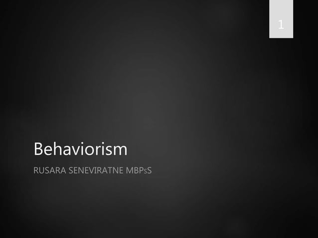 Behaviorism and Classical Conditioning | PPTX | Science