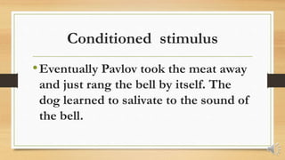 Classical Conditioning theory by Pavlov | PPTX
