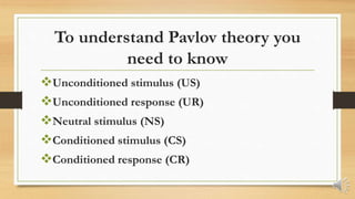 Classical Conditioning theory by Pavlov | PPTX