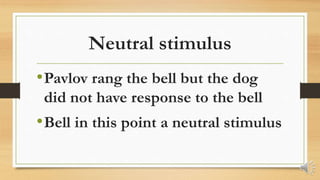 Classical Conditioning theory by Pavlov | PPTX