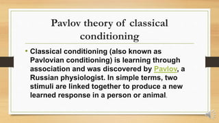 Pavlov Theory