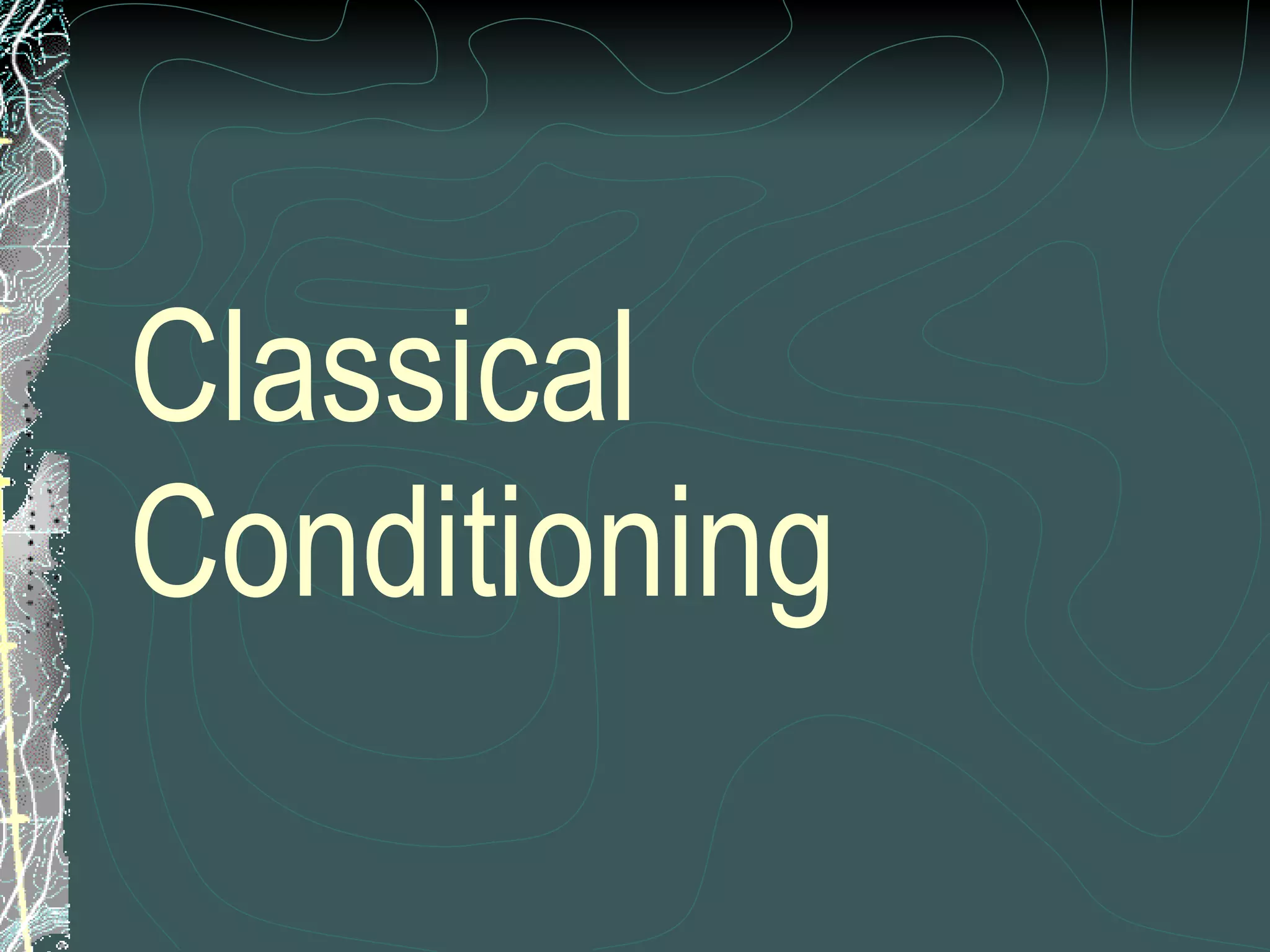 Classical conditioning | PPT