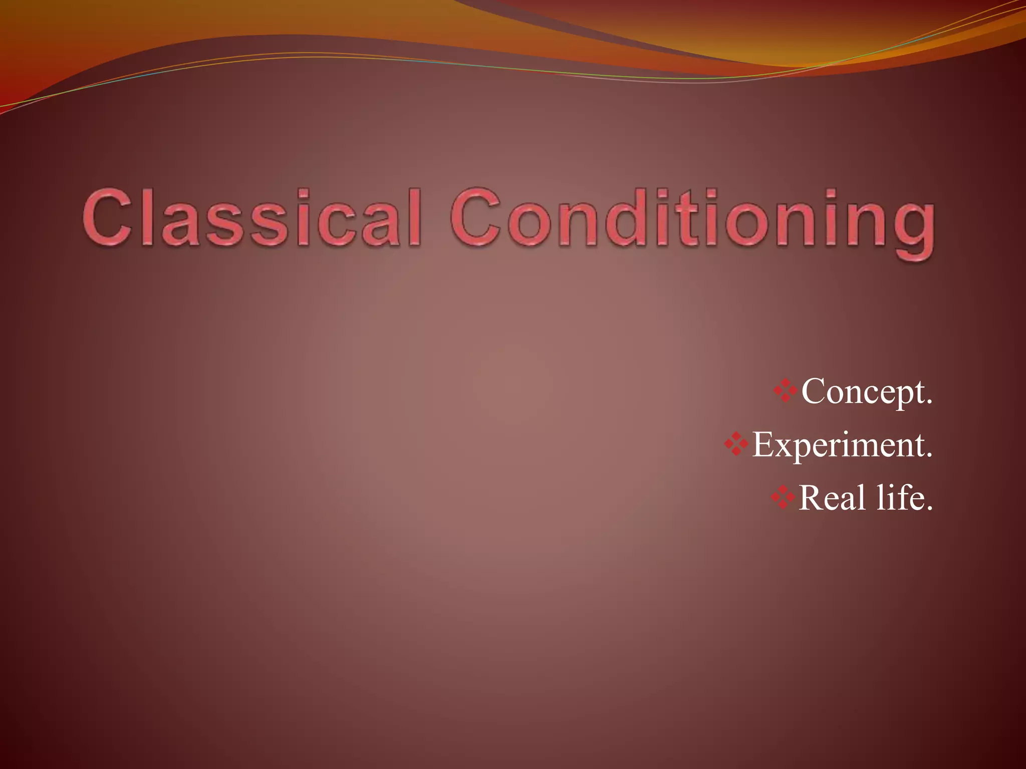 Classical Conditioning | PPTX