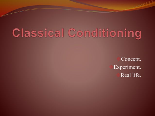 Classical Conditioning | PPT
