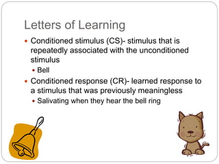 Classical conditioning notes | PPTX | Dogs | Pets