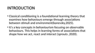 CLASSICAL CONDITIONING THEORY GROUP 2.pptx