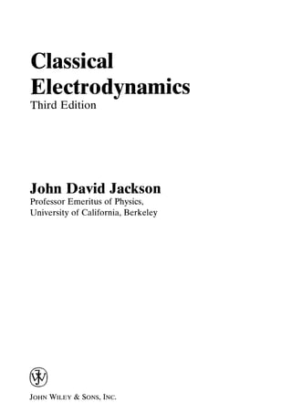 Classical electrodynamics jackson | PDF