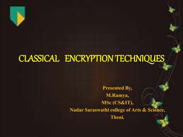 Classical encryption techniques | PPTX | Information and Network Security | Computing