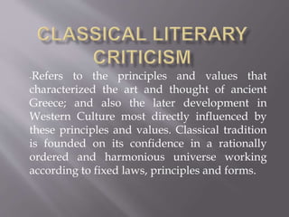 Classical Literary Critism.pptx