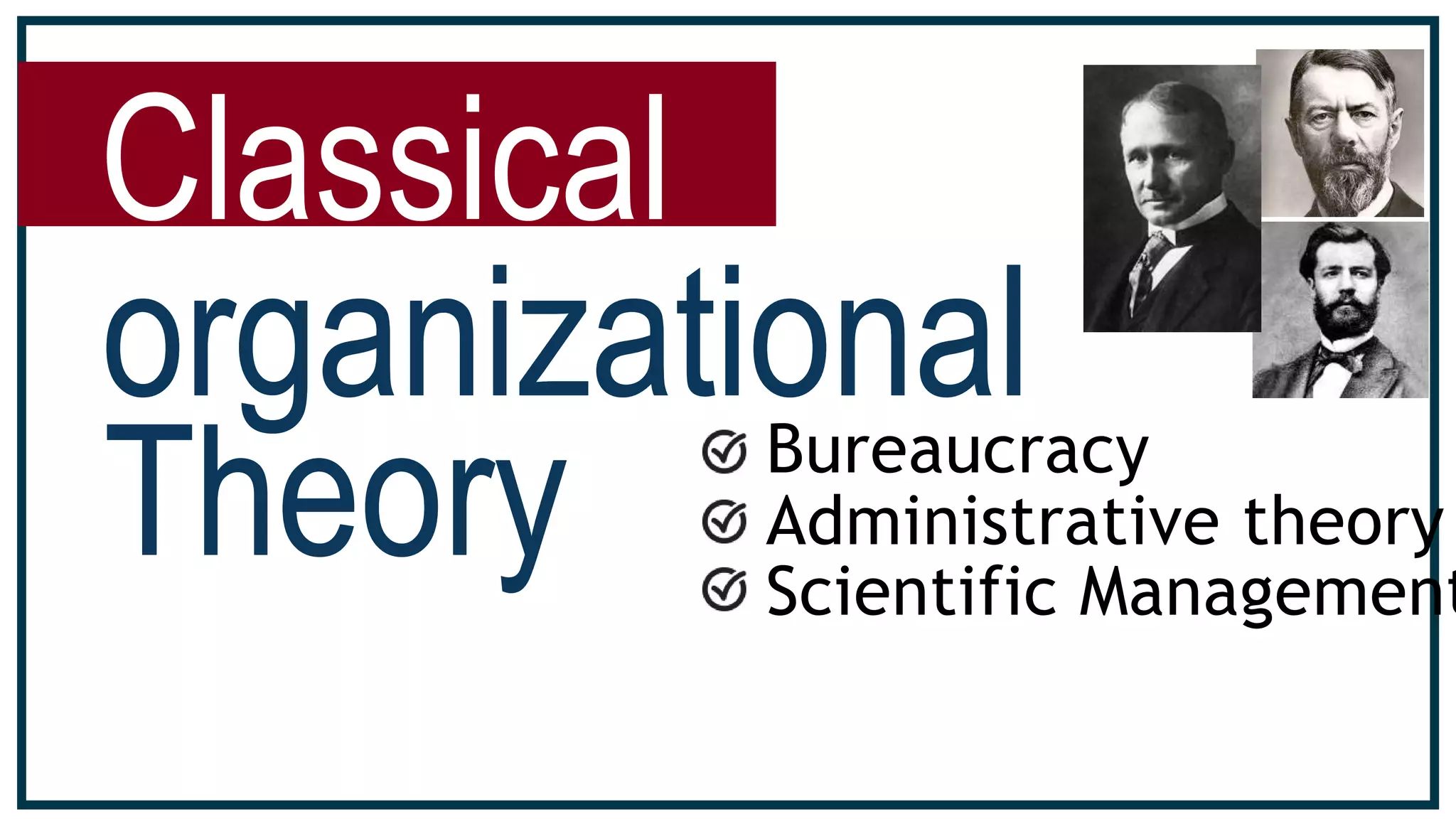 Classical Management Theories ppt.pptx