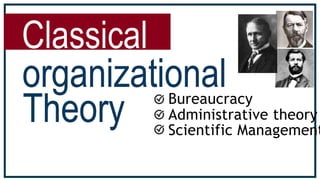 Classical Management Theories ppt.pptx