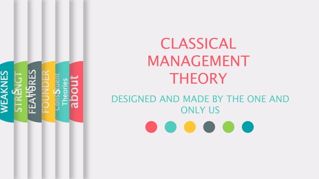 CLASSICAL MANAGEMENT THEORY-1.pptx