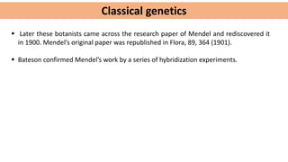 Classical (Mendelian) Genetics .ppt.pptx