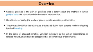 Classical (Mendelian) Genetics .ppt.pptx