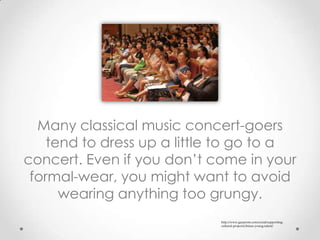 Classical Music Audience Etiquette | PPTX