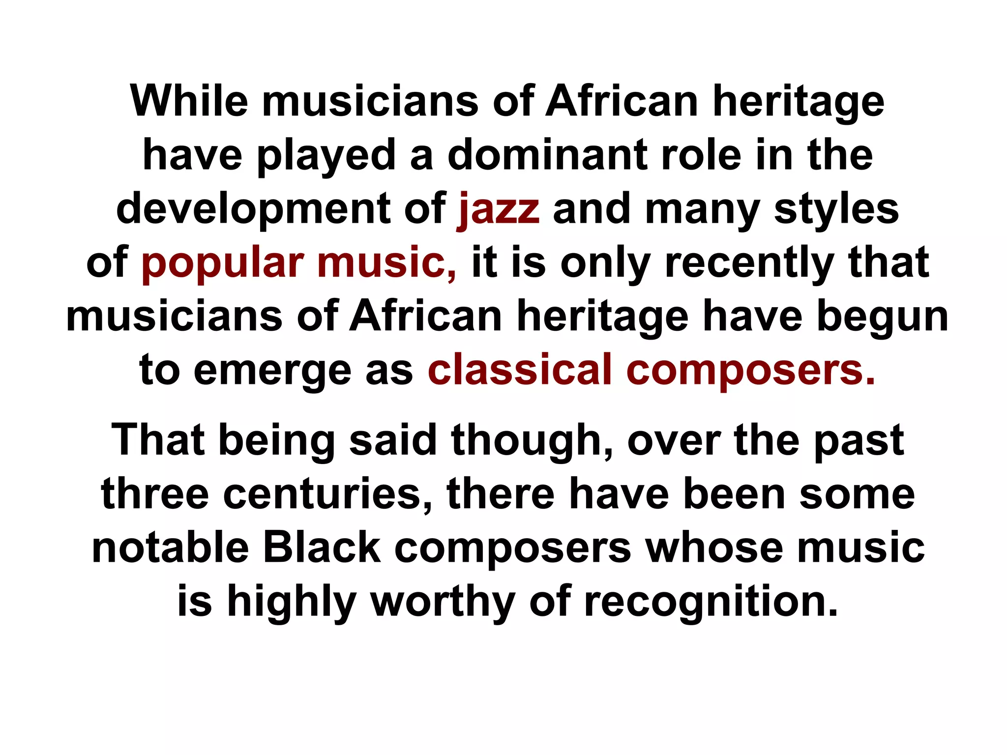 Classical Music Composers of African Heritage | PPTX