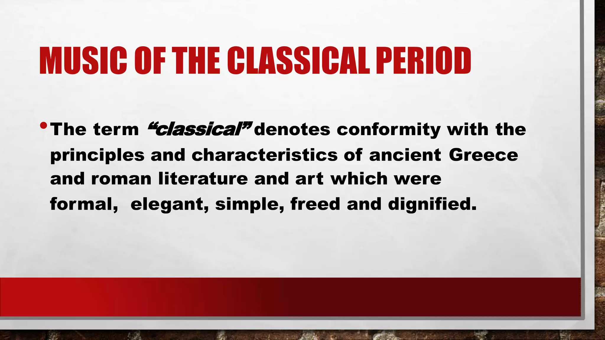 MAPEH 9- Classical Music | PPTX