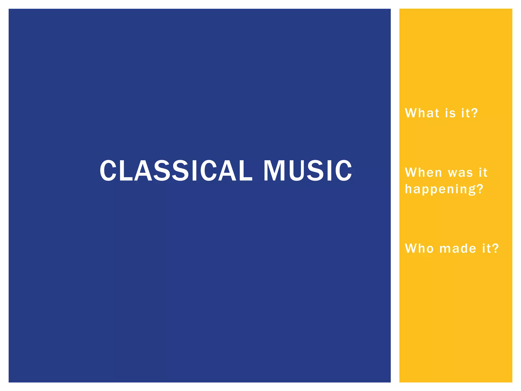 Classical music history | PPTX