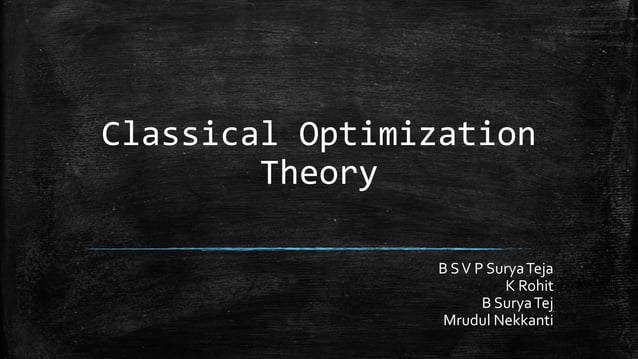 Classical optimization theory Unconstrained Problem | PPT
