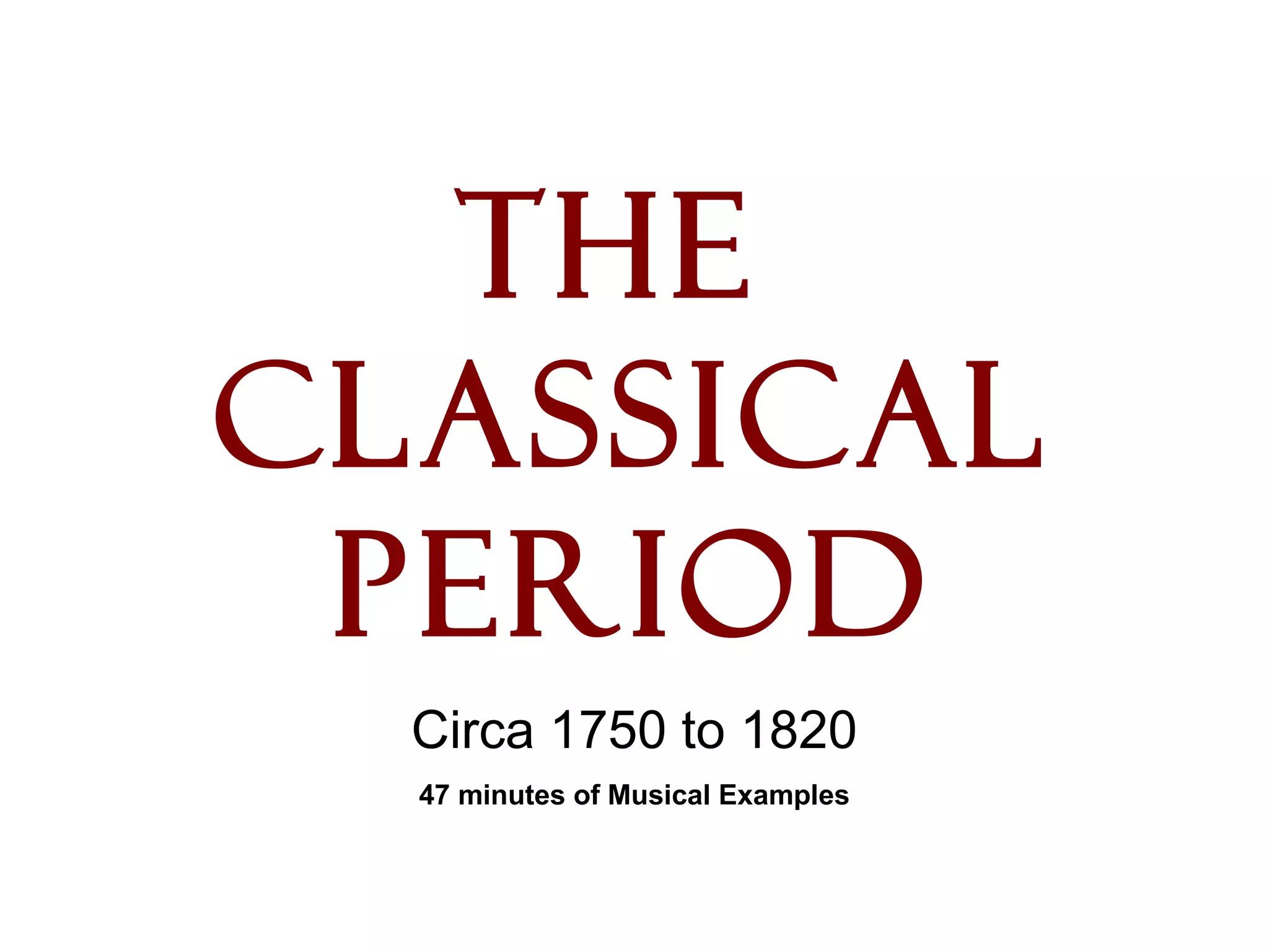 The Classical Period of Western Music | PPT
