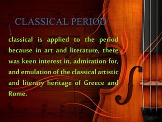 Classical period of music | PPTX