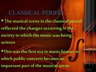 Classical period of music | PPTX