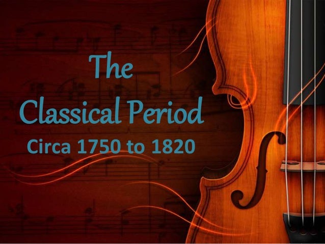 Classical Period Of Music