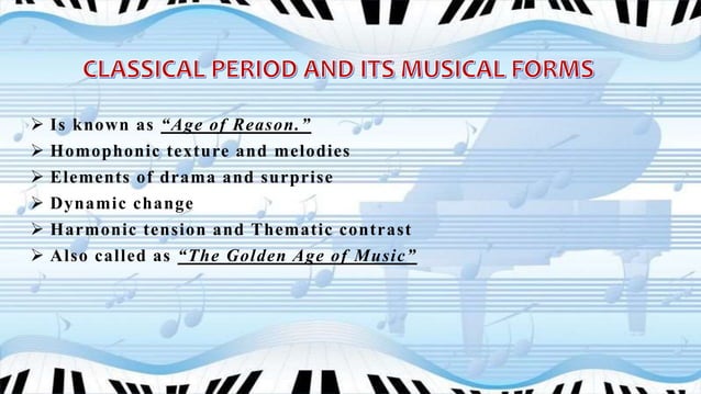 CLASSICAL PERIOD (1750- 1820) for grade 9 | PPTX