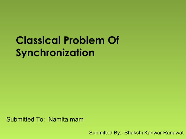 Classical Problem Of Synchronization Ppt