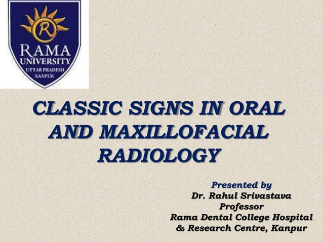 Classical signs in oral and maxillofacial radiology.pptx | Bone and ...