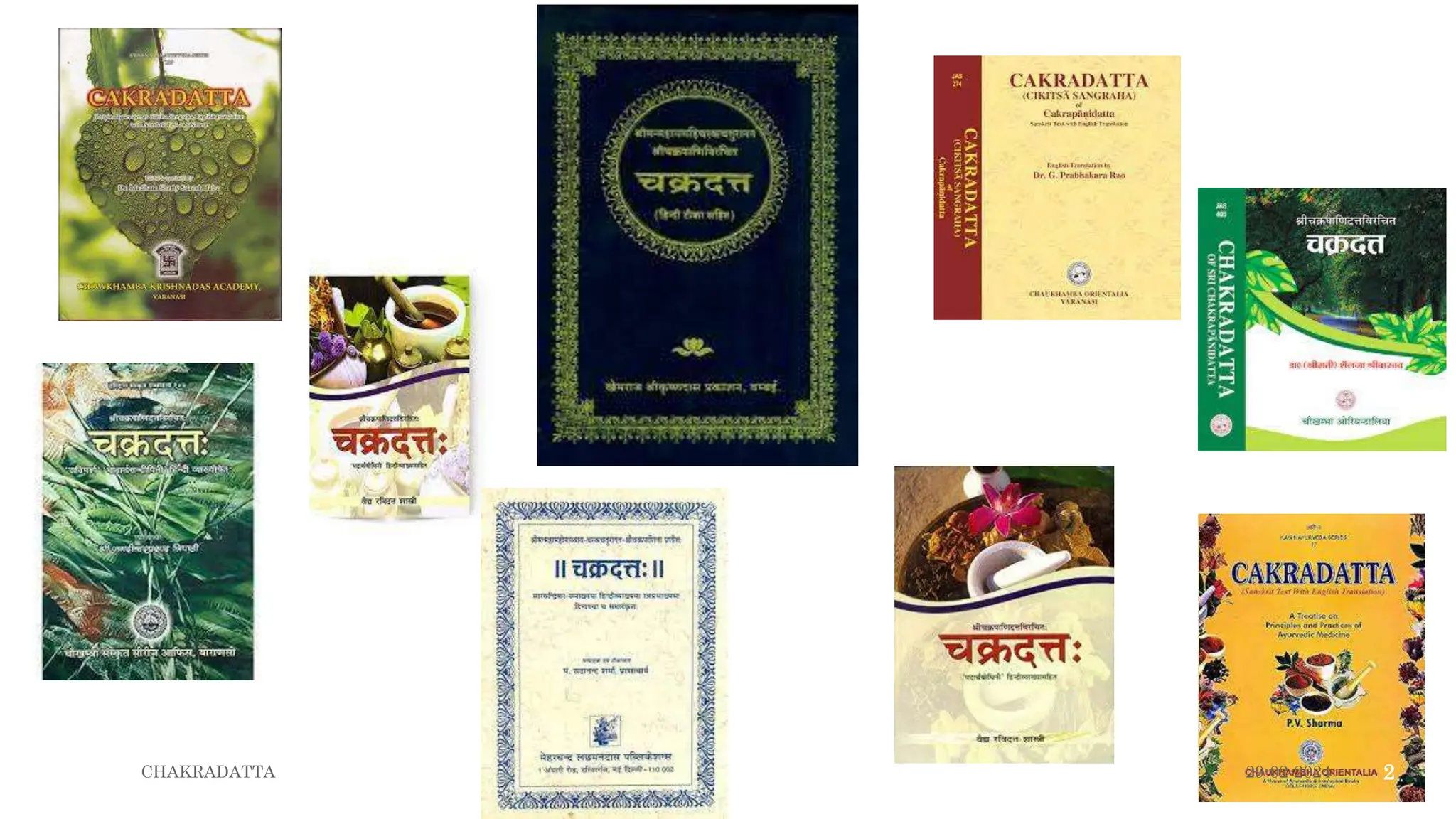 Chakradatta/Chitsasamgraha of Chkarapanidatta.pptx- Ayurveda Samhitha ...