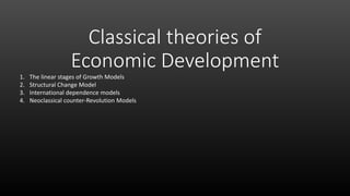 Classical theories of Economic Development.pptx