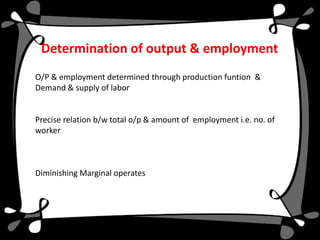 Classical theory of employment | PPTX