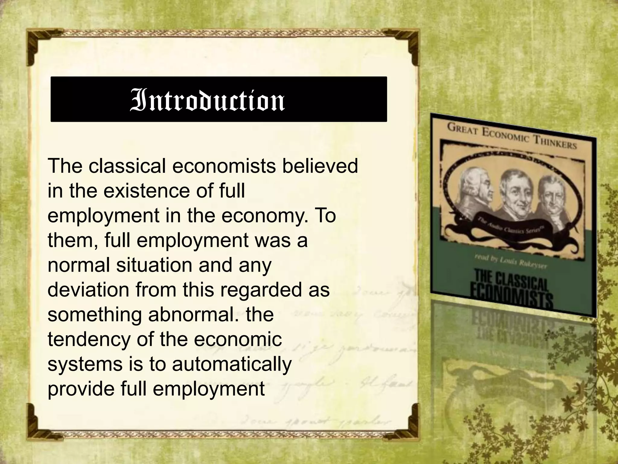 Classical theory of employment | PPTX