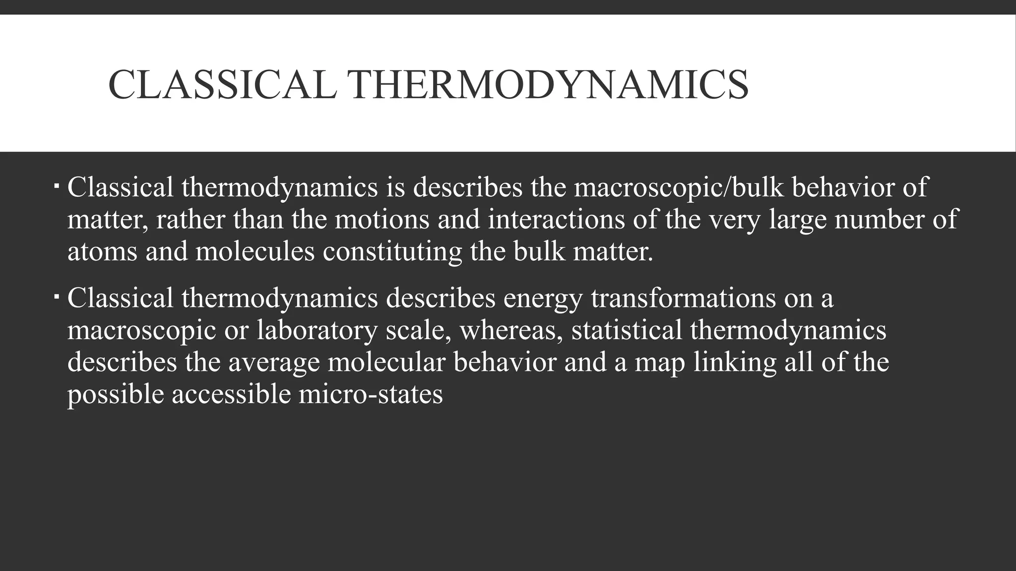 Classical Thermodynamics | PPTX