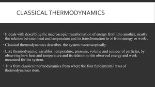 Classical Thermodynamics | PPTX