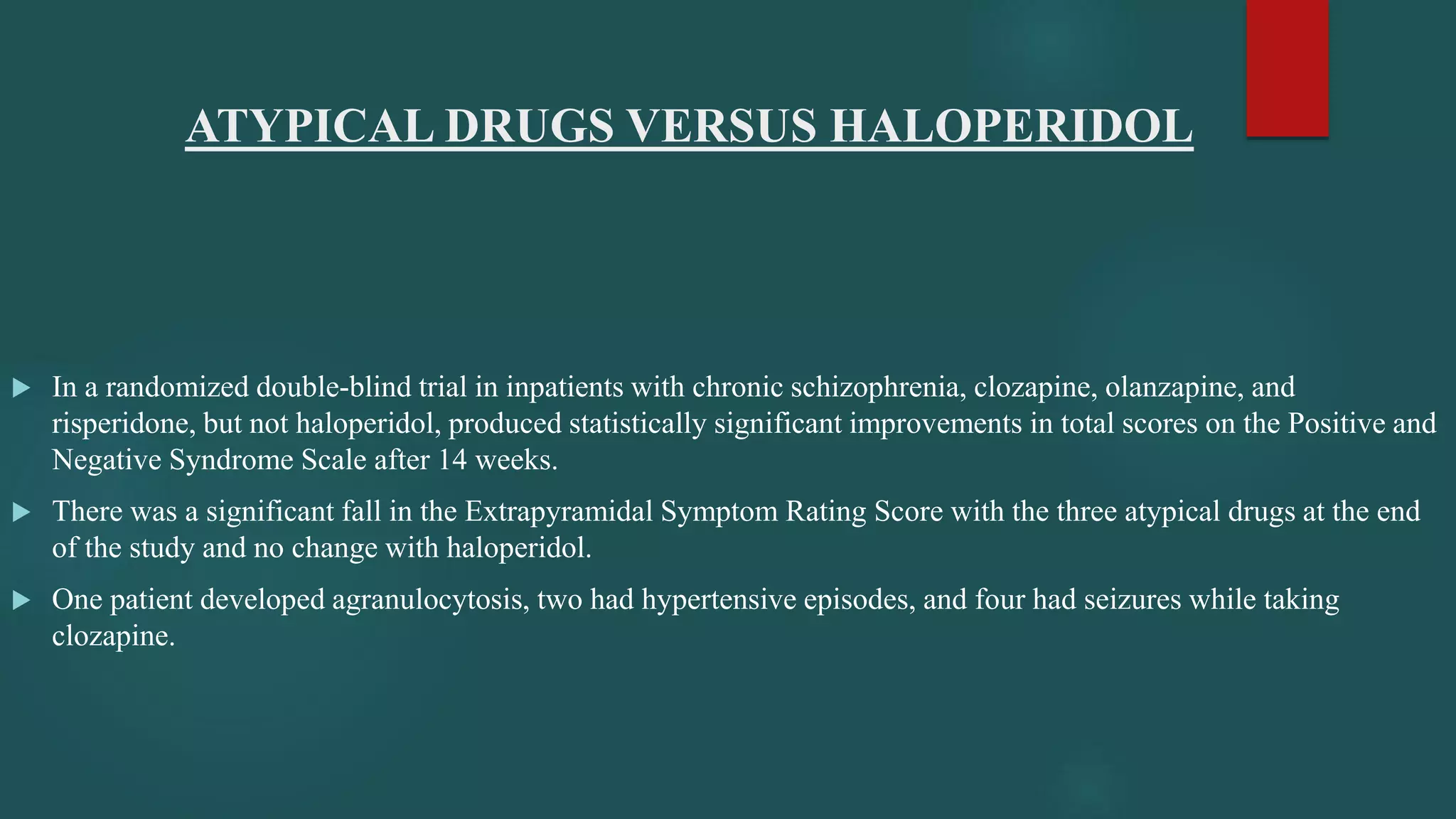 Classical versus atypical antipsychotics | PPTX