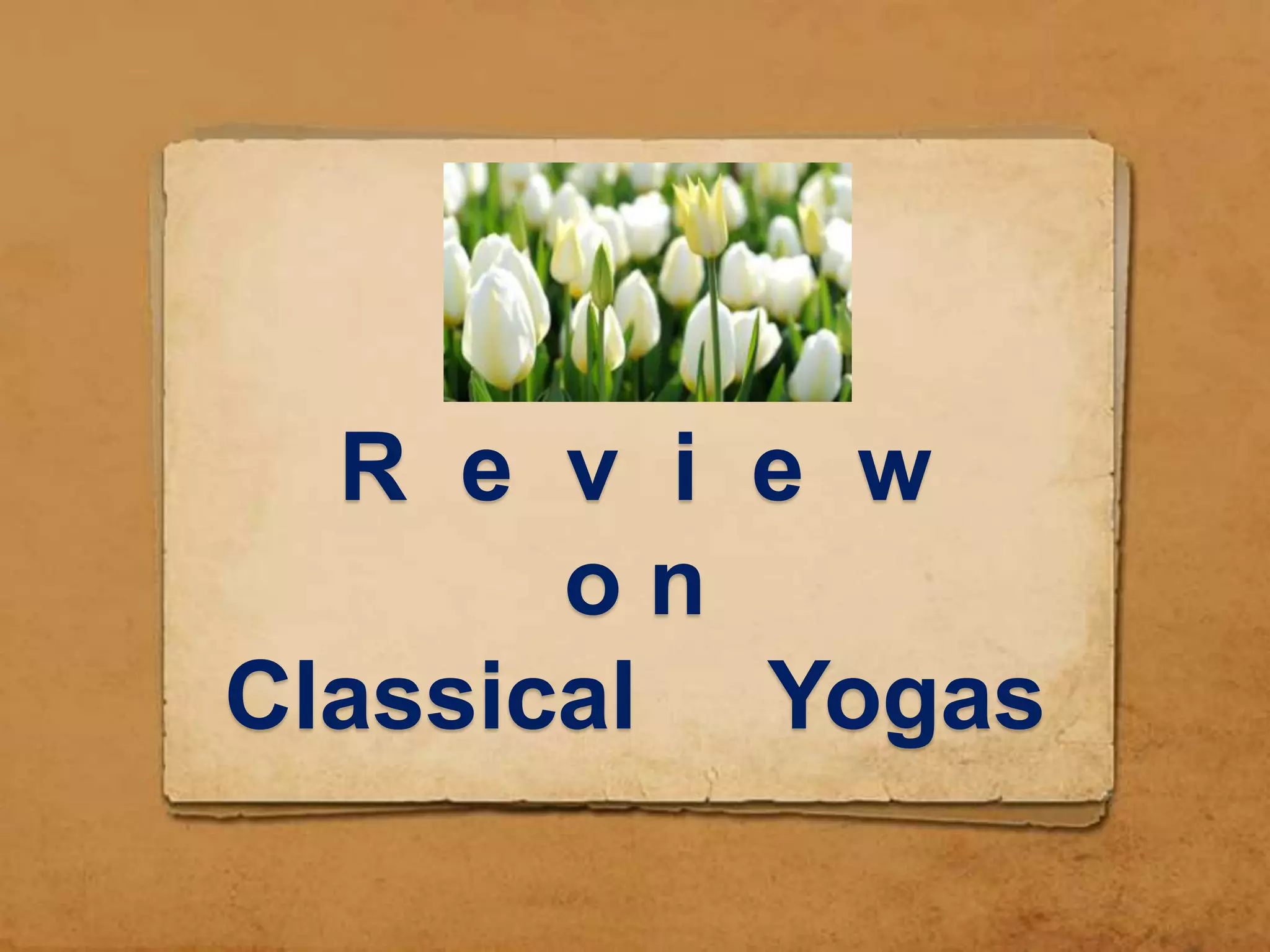 Classical yoga new format | PPT
