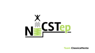 HackTheNECSTCamp19 - NECSTep - Team ClassicaMente | PDF