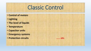 Classic control field and componenets | PPTX