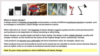 What is classic design in accordance with design technology principles ...