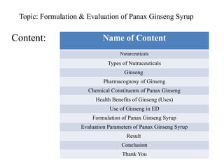 formulation & evaluation of ginseng syrup by CLASSIC PPT.pptx