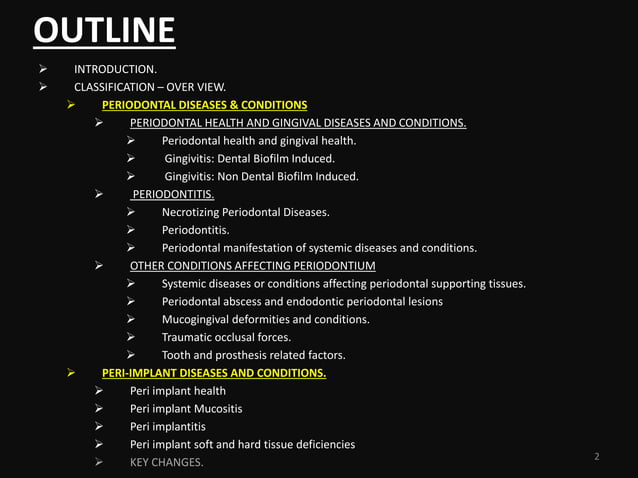 AAP 2017 CLASSIFICATION OF PERIODONTAL DISEASE PART 1 | PPTX | Dental ...