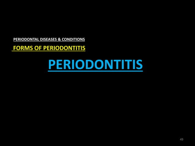 AAP 2017 CLASSIFICATION OF PERIODONTAL DISEASE PART 1 | PPTX | Dental ...