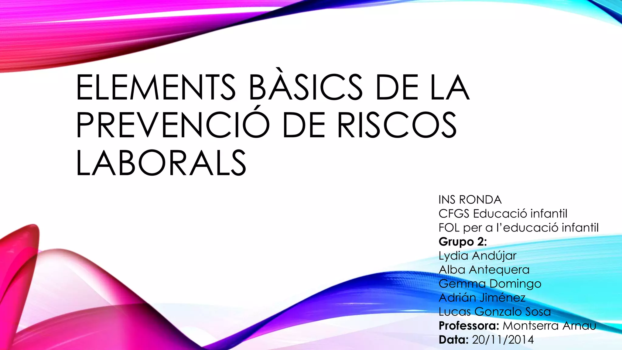 Elements bàsics de la prevenció de riscos laborals | PPTX