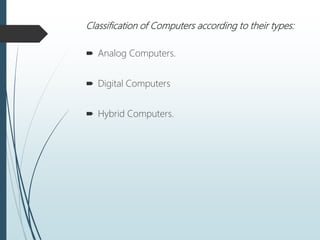 General computer - Classification of computers | PPT | Free Download